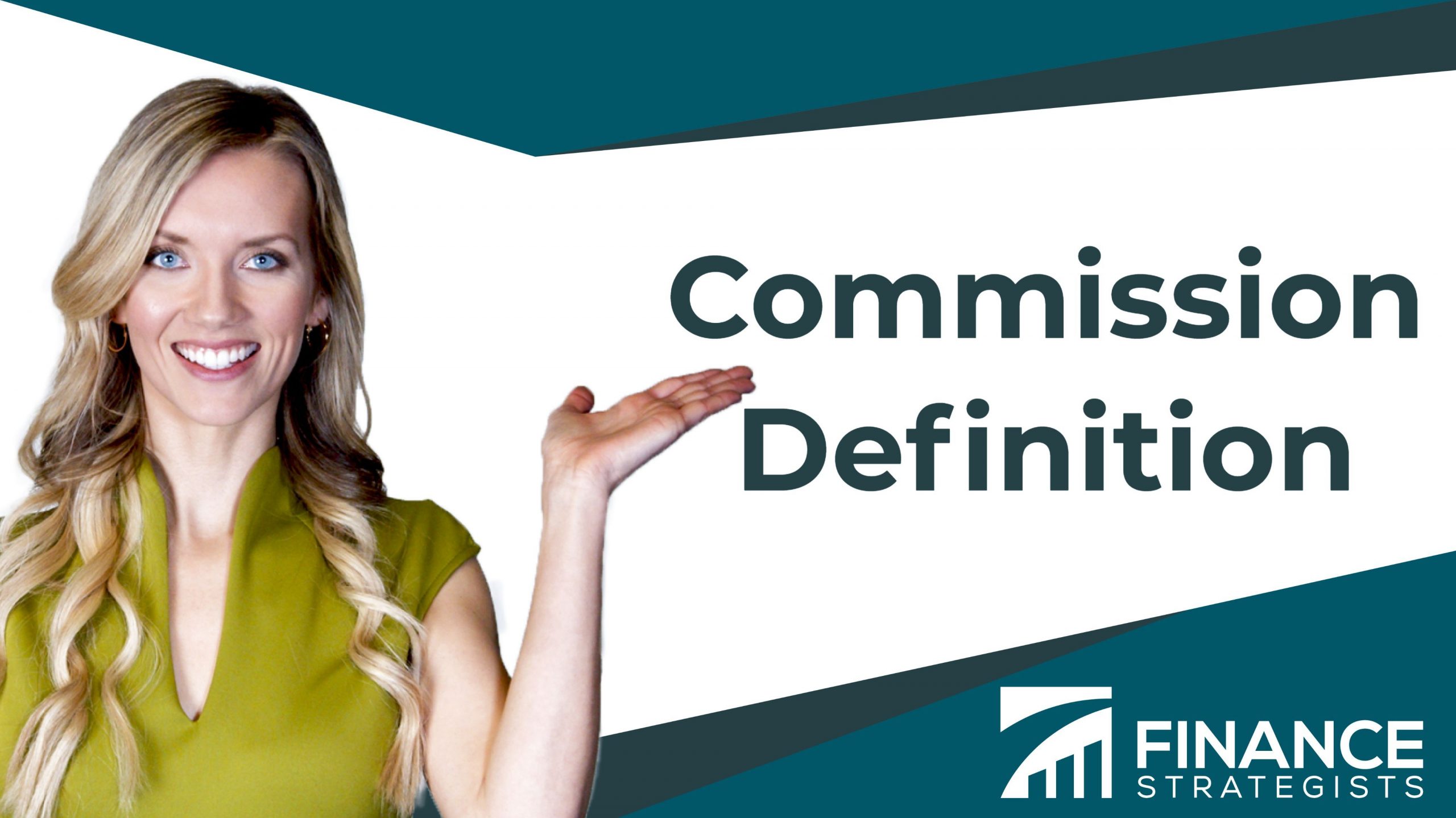 Commission Definition How It Works Finance Strategists Commission Definition How It Works Finance Strategists